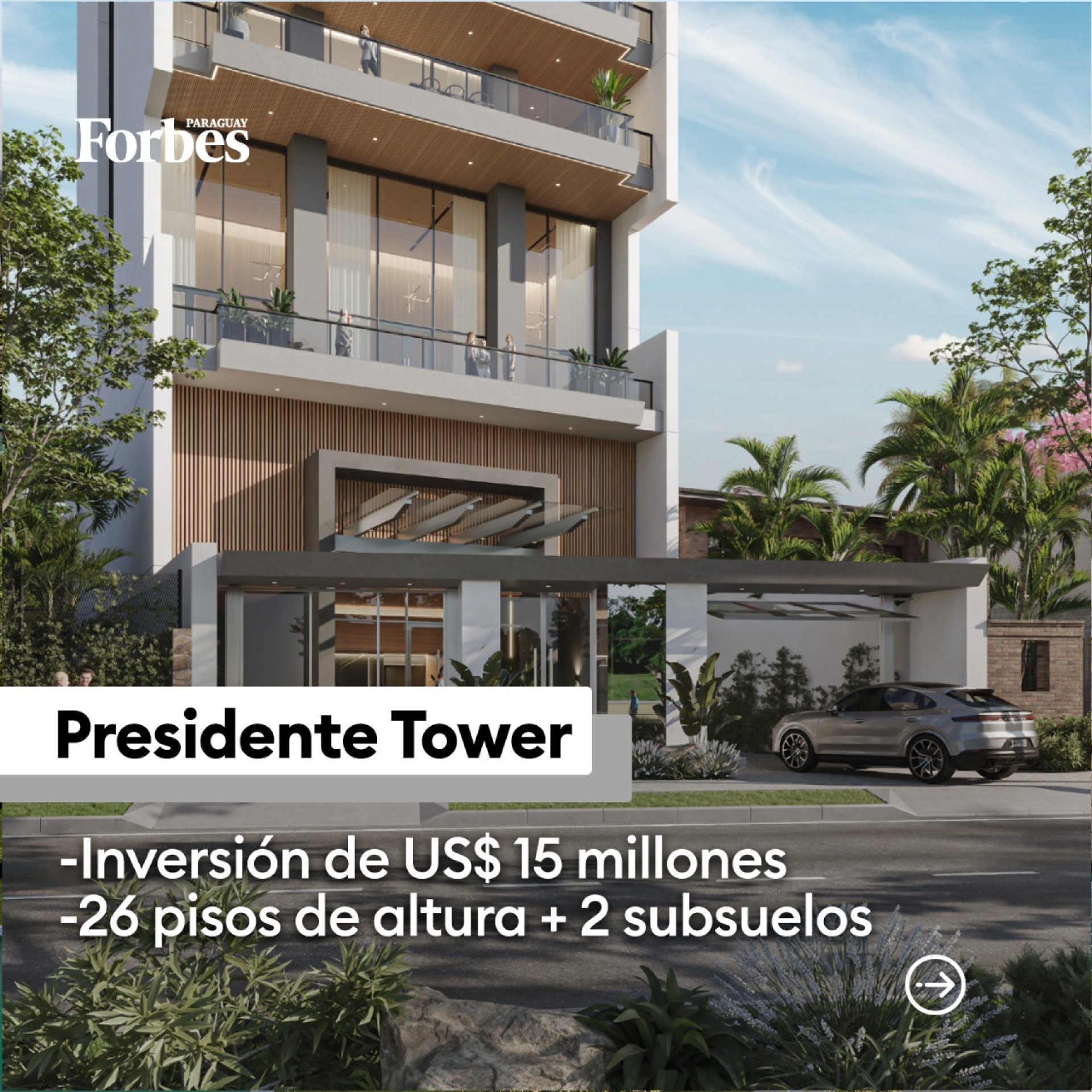 President Tower, nace una exclusiva torre con una inversión de US$ 15 ...